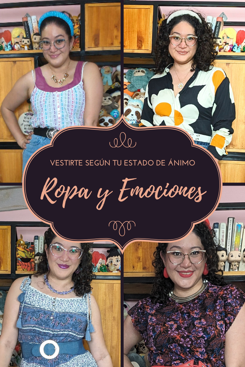 Ropa y Emociones: Cómo Vestirse Según tu Estado de Ánimo – Nefila ...